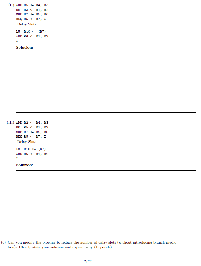 Solved 1 Delayed Branching A machine has a five-stage | Chegg.com