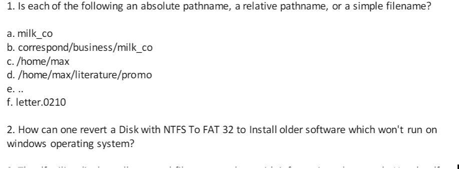 Solved 1. Is each of the following an absolute pathname, a | Chegg.com