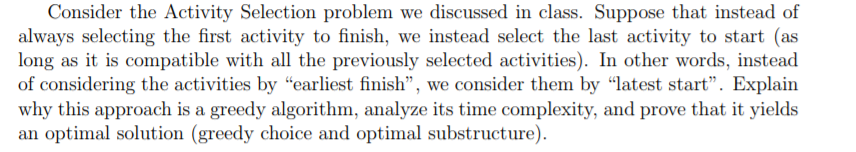 Solved For the new version of the Activity Selection | Chegg.com