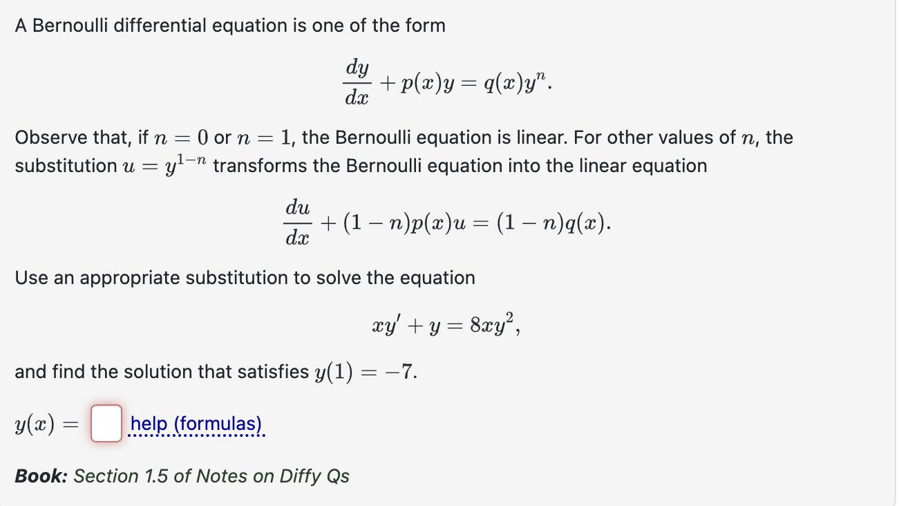 Solved A Bernoulli differential equation is ﻿one of ﻿the | Chegg.com