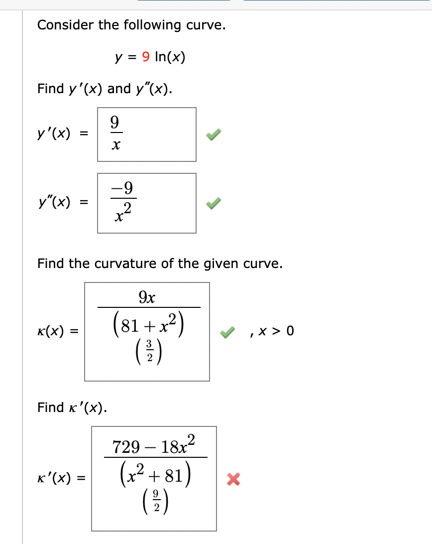 Solved Consider the following curve. y=9ln(x) Find y′(x) and | Chegg.com