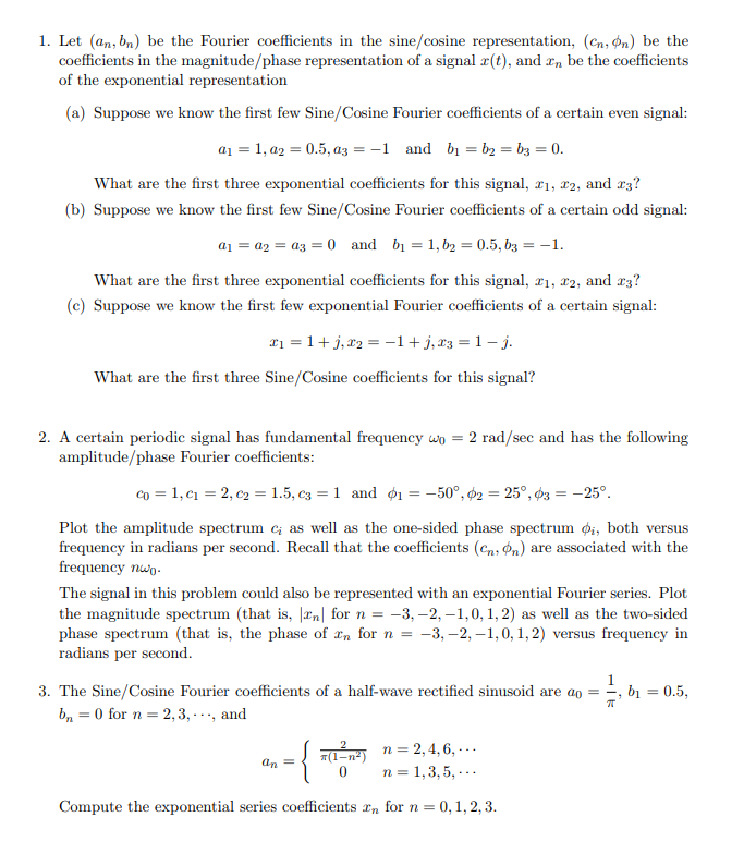 Solved 1. Let (an, bn) be the Fourier coefficients in the | Chegg.com
