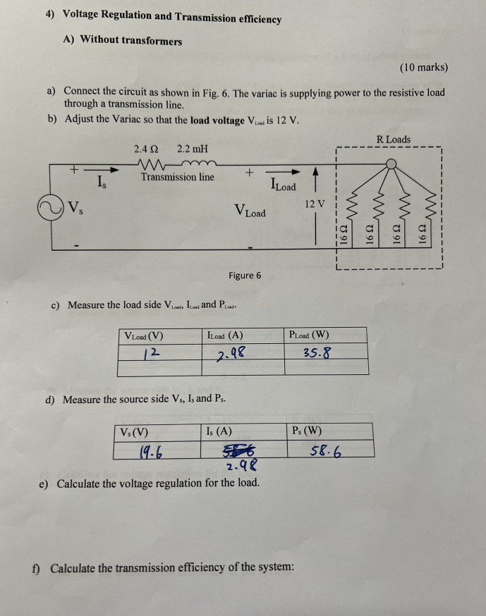 Solved 4) Voltage Regulation and Transmission efficiency A) | Chegg.com