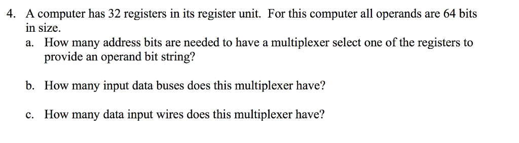 Solved A computer has 32 registers in its register unit. For | Chegg.com
