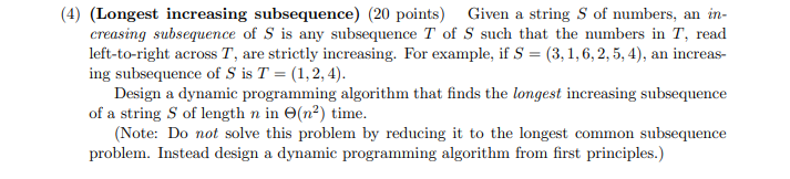 Solved (4) (Longest increasing subsequence) (20 points) | Chegg.com