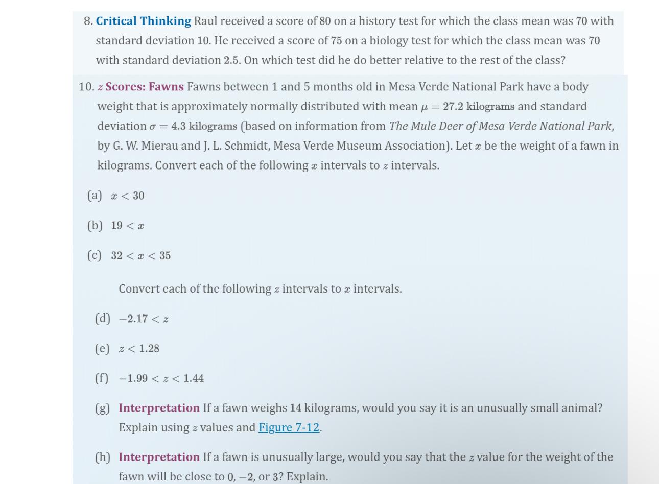 Solved 8. Critical Thinking Raul received a score of 80 on a | Chegg.com