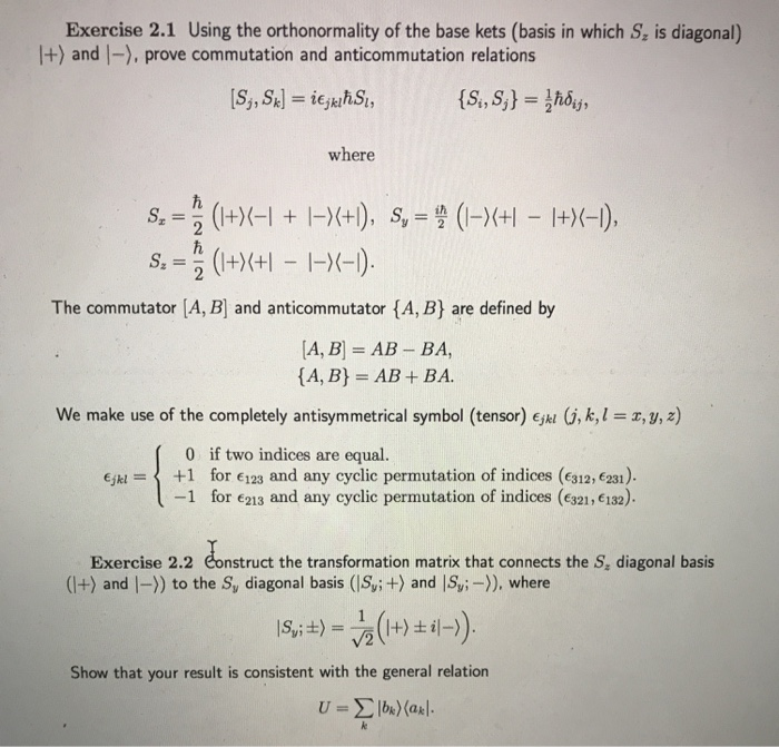 Solved Exercise 2.1 Using the orthonormality of the base | Chegg.com