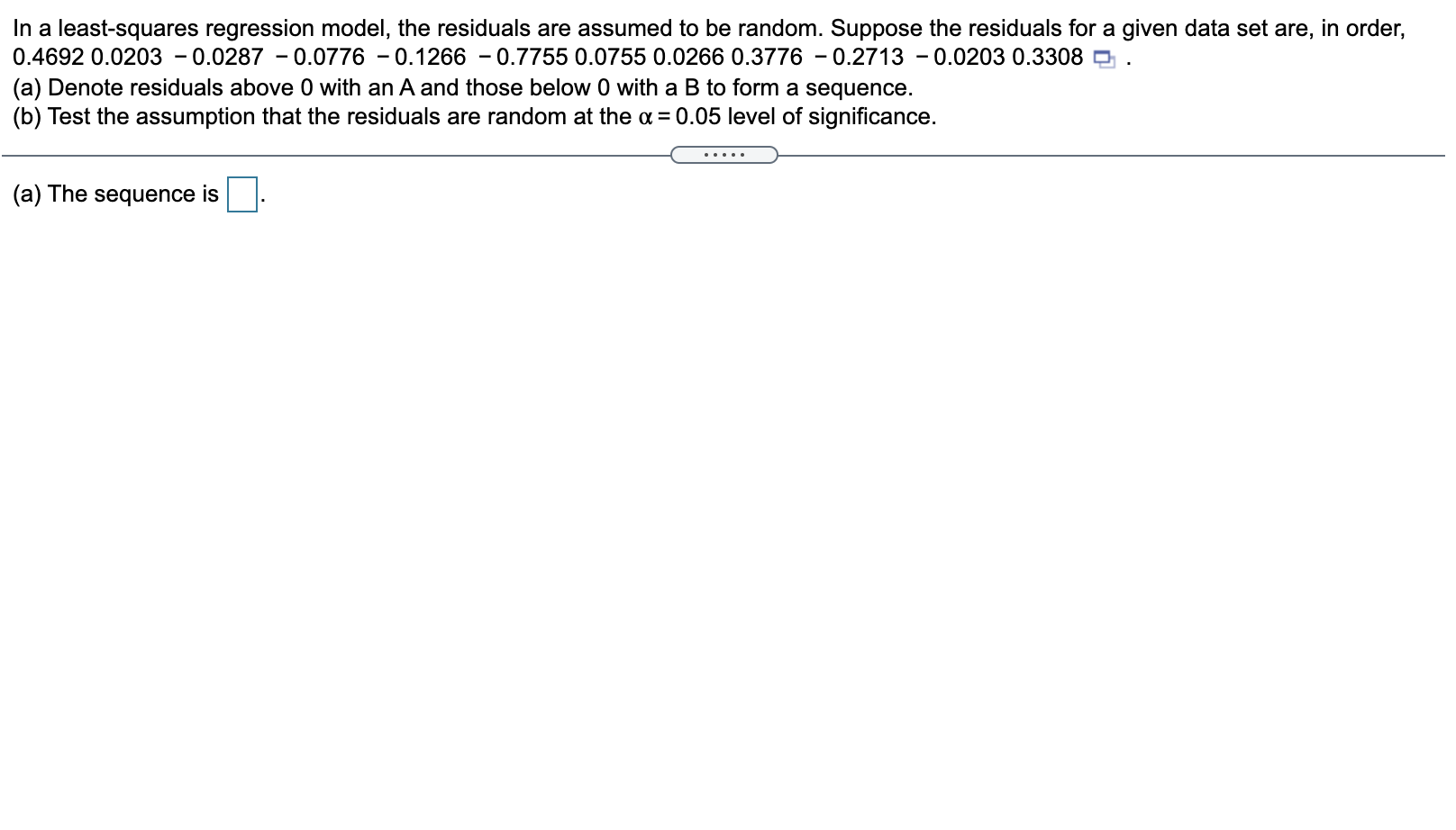 Solved In a least-squares regression model, the residuals | Chegg.com
