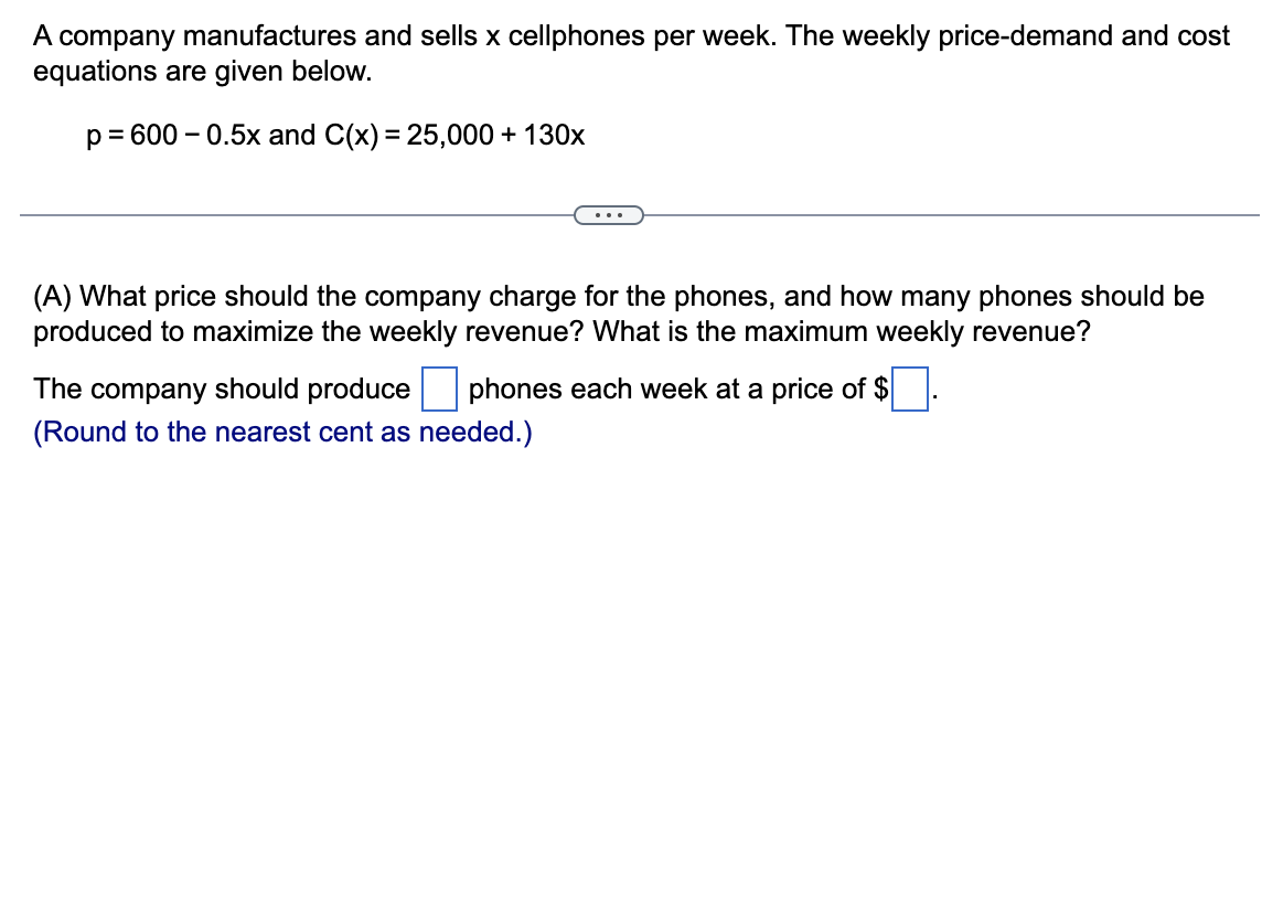 Solved A company manufactures and sells x cellphones per | Chegg.com