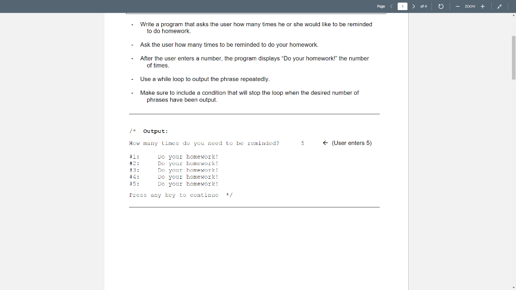 Solved Page of 4 - ZOOM Write a program that asks the user | Chegg.com