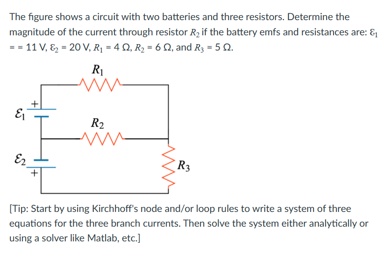 Solved The figure shows a circuit with two batteries and | Chegg.com