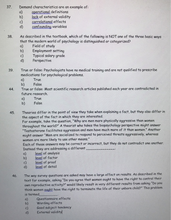 Solved 37. Demand characteristics are an example of a) | Chegg.com