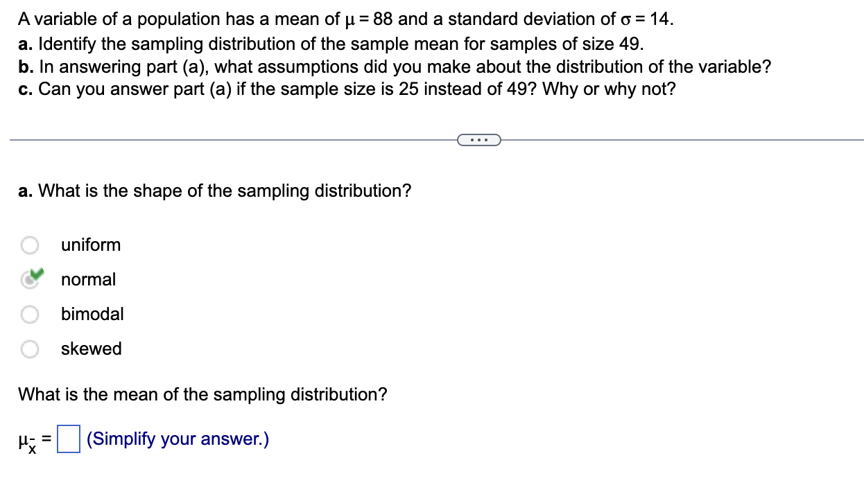 Solved A Variable Of A Population Has A Mean Of μ 88 And A
