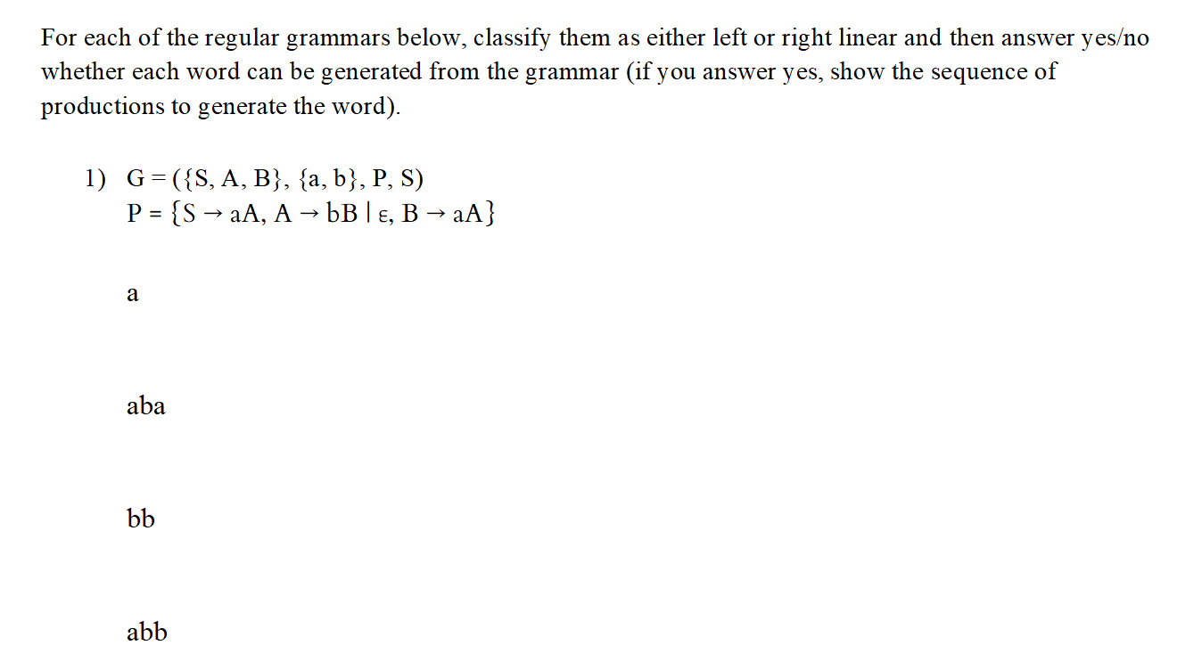 Solved For each of the regular grammars below, classify them | Chegg.com