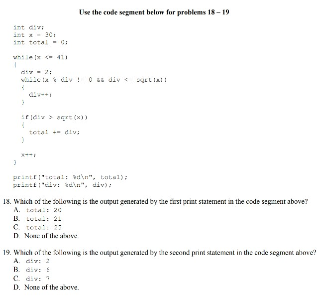 Solved Use the code segment below for problems 18 - 19 int | Chegg.com