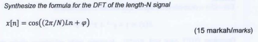 Solved Synthesize the formula for the DFT of the length-N | Chegg.com