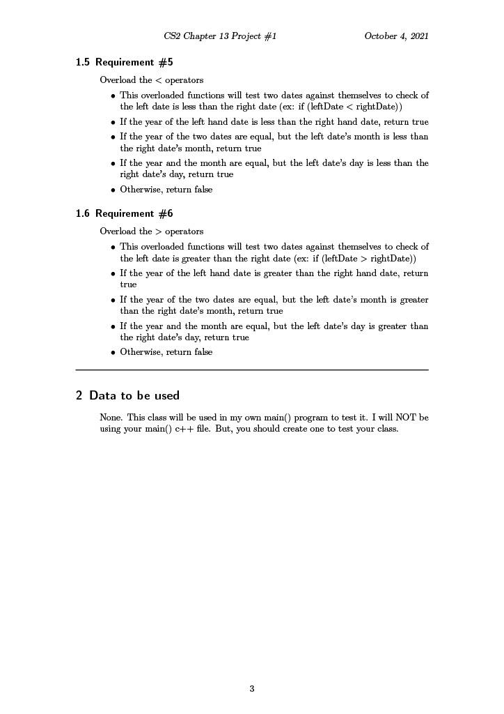 Solved Project Overview You will be creating a date class | Chegg.com