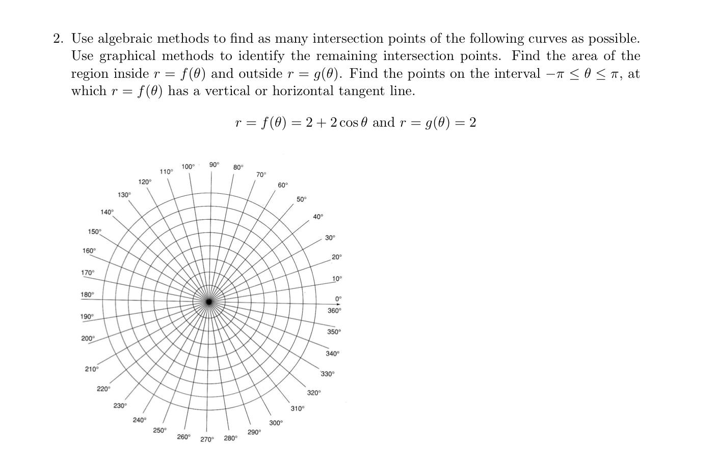 Solved 2. Use algebraic methods to find as many intersection | Chegg.com