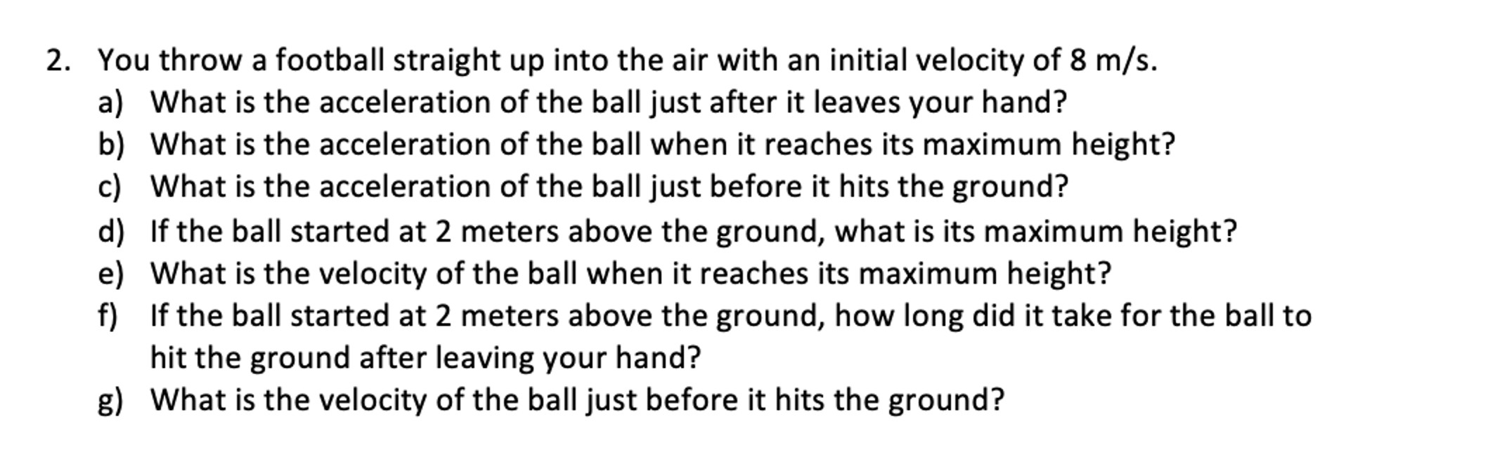 Solved You throw a football straight up into the air with an | Chegg.com