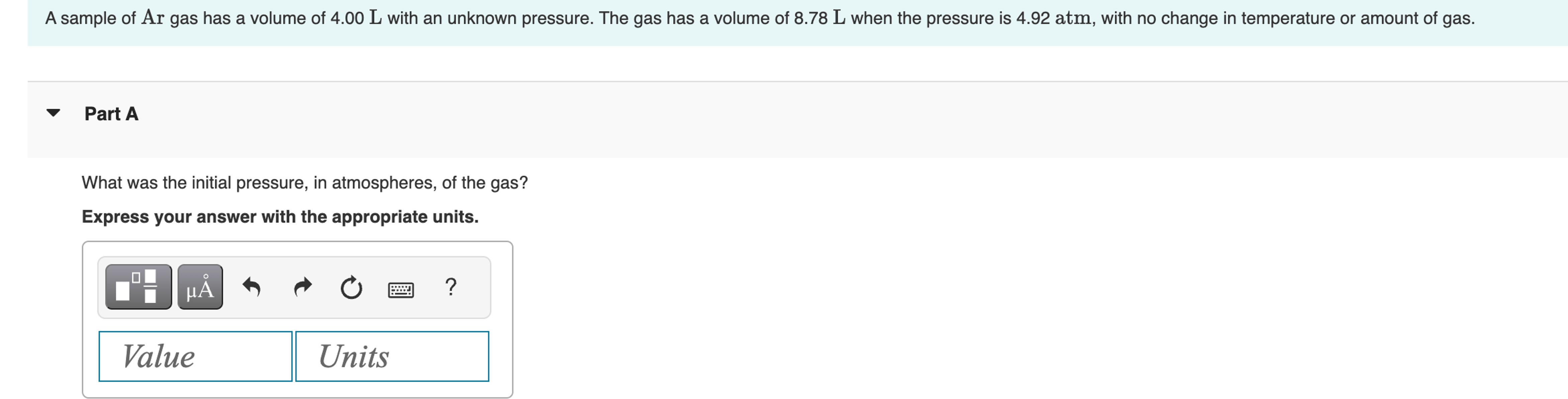 Solved Part AWhat was the initial pressure, in atmospheres, | Chegg.com