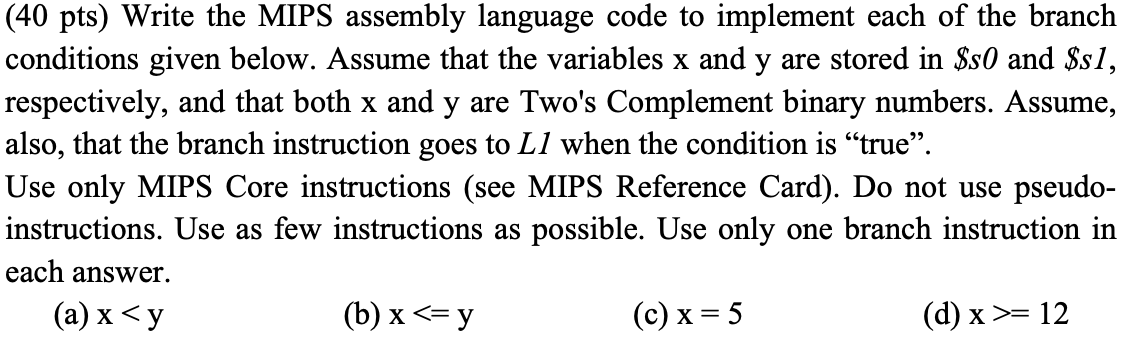 (40 pts) Write the MIPS assembly language code to | Chegg.com