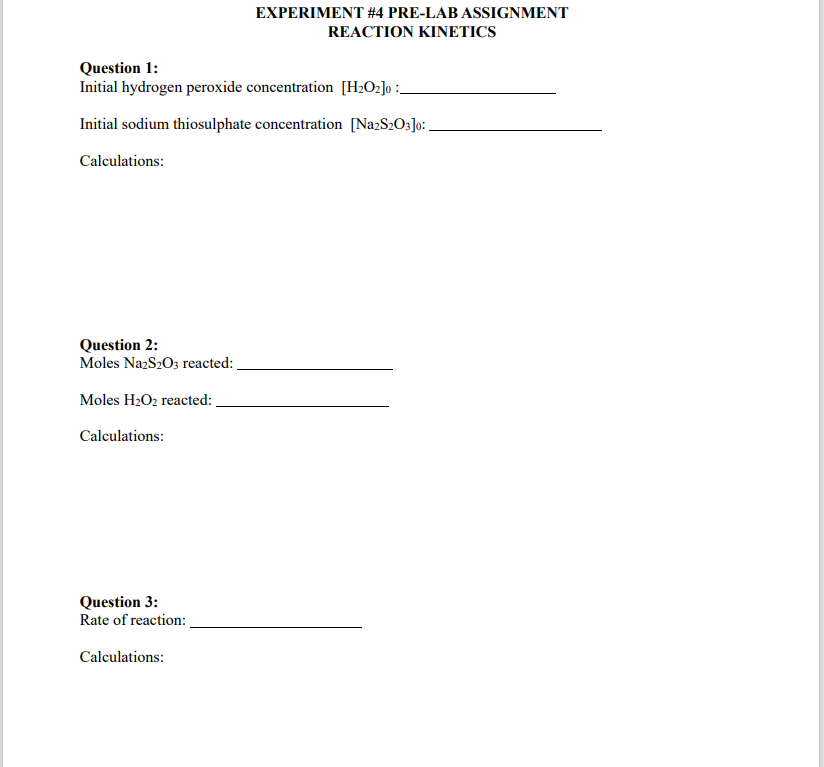 Solved EXPERIMENT #4 PRE-LAB ASSIGNMENT REACTION KINETICS | Chegg.com