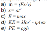Solved Use dimensional analysis to determine which of the | Chegg.com