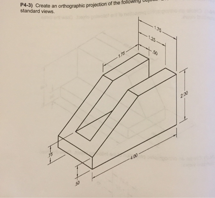 Solved standard wate an orthographic projection of the | Chegg.com
