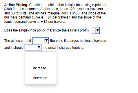 Solved Airline Pricing. Consider an airline that initially | Chegg.com