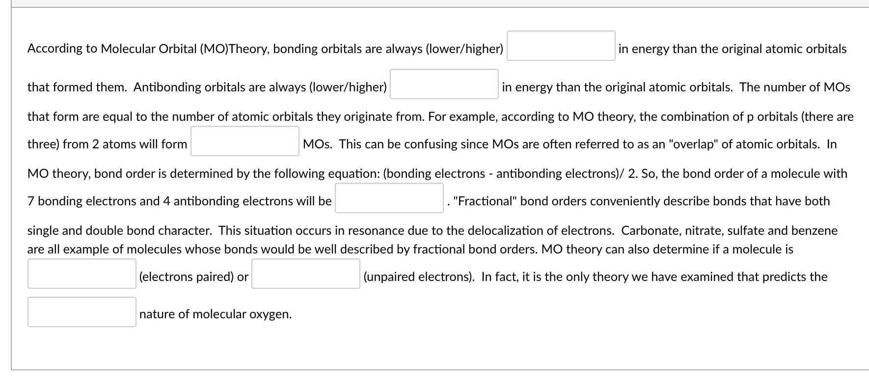 Solved According to Molecular Orbital (MO)Theory, bonding | Chegg.com