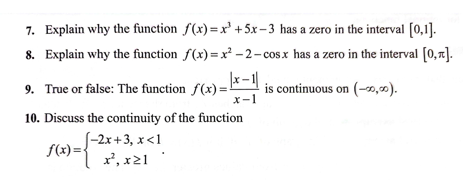 Solved 7. Explain why the function f(x)=x3+5x−3 has a zero | Chegg.com
