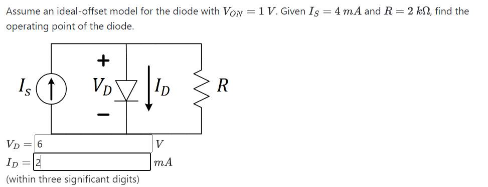 Solved Assume an ideal-offset model for the diode with VON=1 | Chegg.com