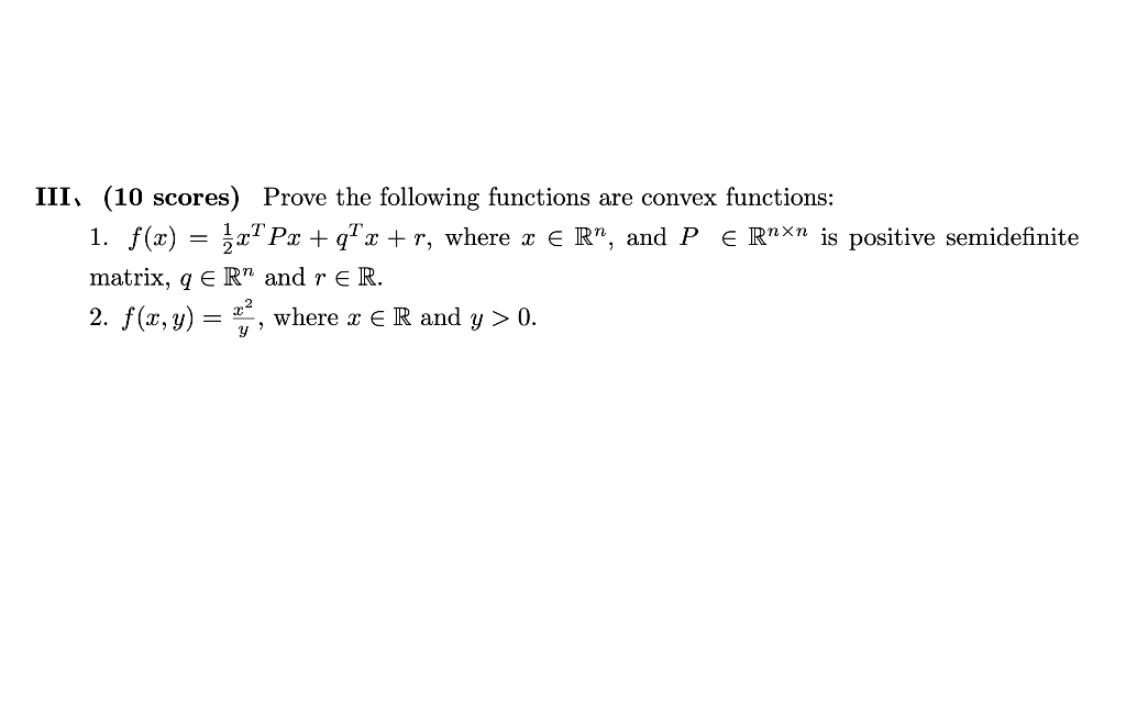 Solved Iii、 10 Scores Prove The Following Functions Are