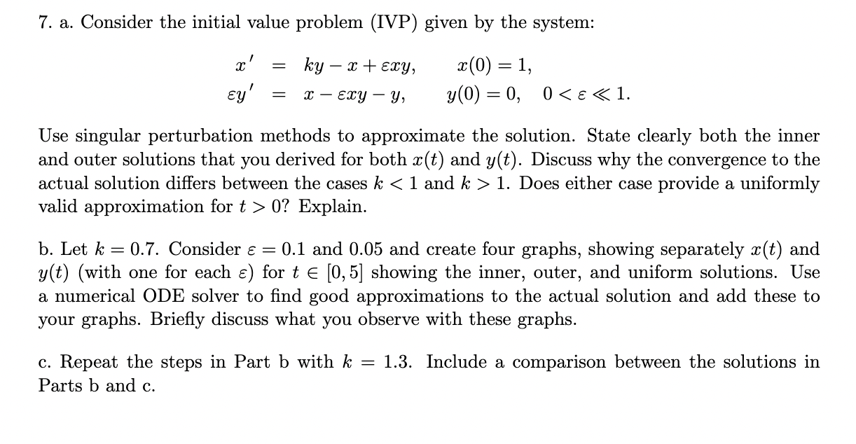 Solved 7. a. Consider the initial value problem (IVP) given | Chegg.com