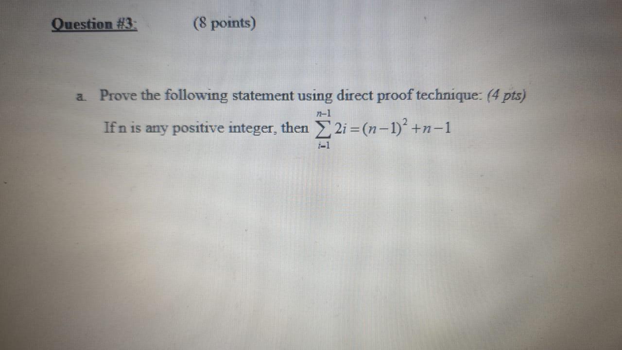 Solved Question #3 (8 points) a Prove the following | Chegg.com