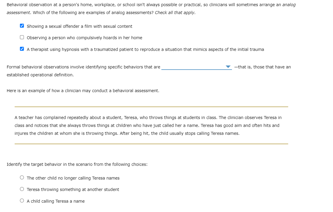 Solved Behavioral observation at a person's home, workplace, | Chegg.com