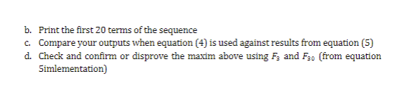 Solved B. The Golden Ratio Approach The ratio of any two | Chegg.com