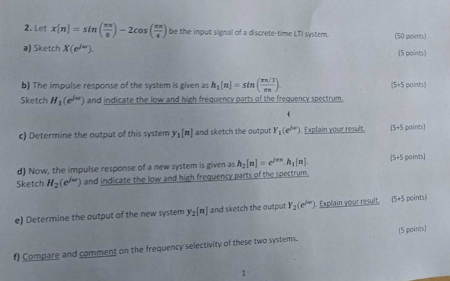 Solved Let x[n]=sin(πn8)-2cos(πn4) ﻿be the input signal of a | Chegg.com