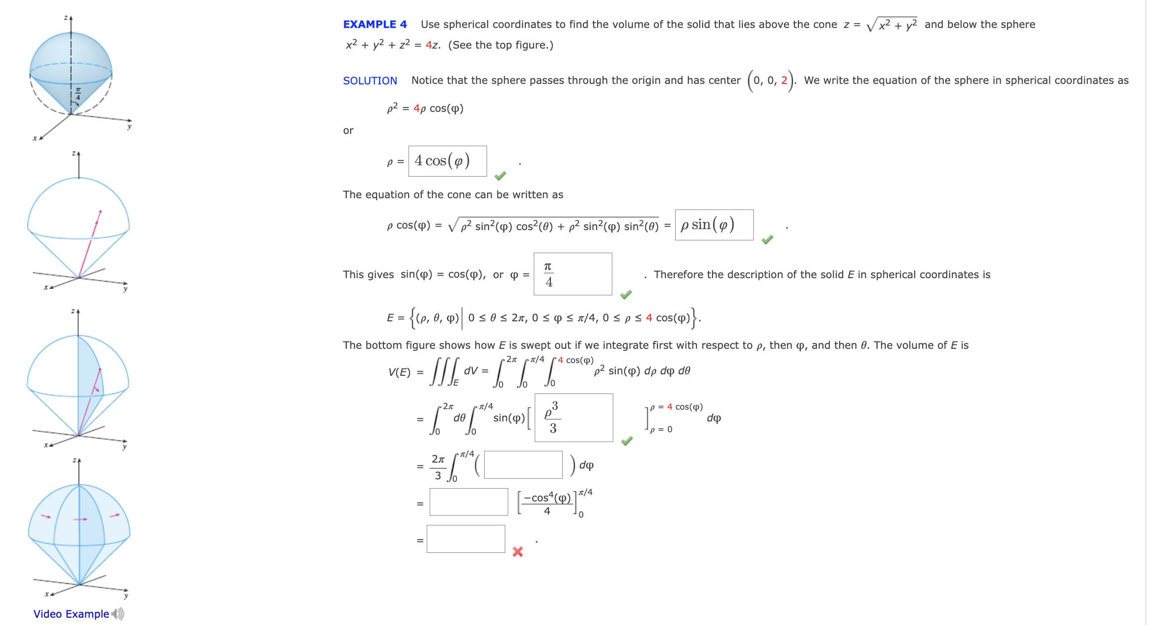 Solved EXAMPLE 4 Use spherical coordinates to find the | Chegg.com