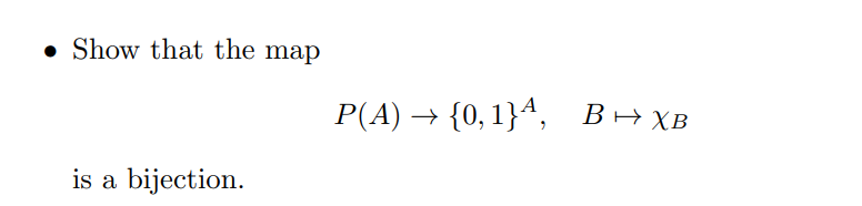 Solved 1. Given a subset B⊂A, one can define the indicator | Chegg.com