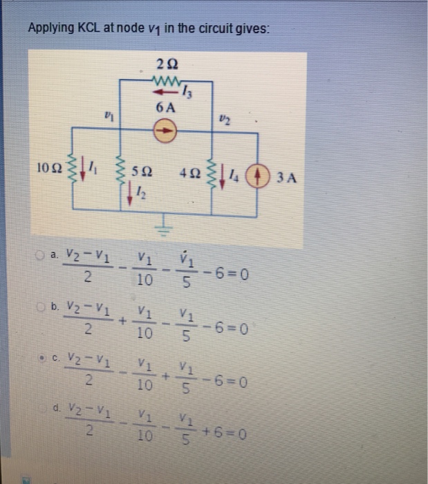 Solved Applying KCL at node v_1 in the circuit gives: a. | Chegg.com