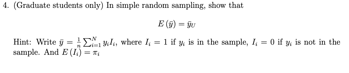 Solved 4. (Graduate students only) In simple random | Chegg.com