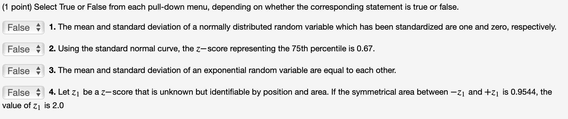 Solved (1 point) Select True or False from each pull-down | Chegg.com