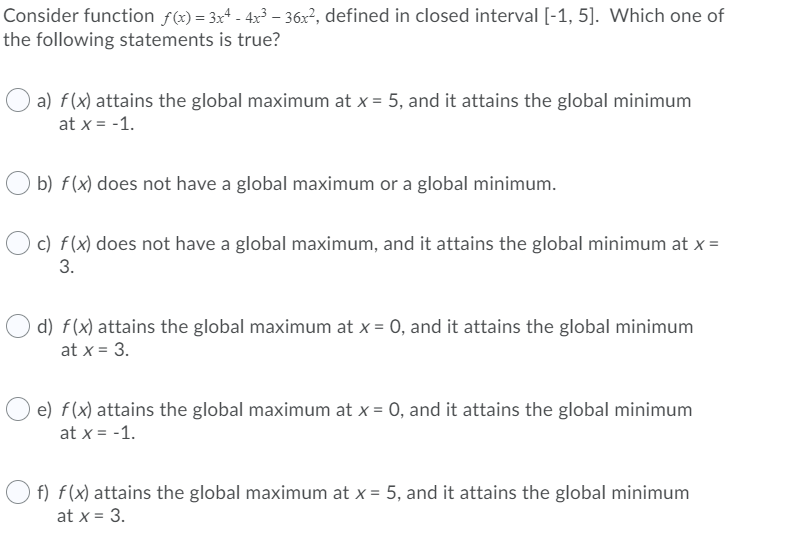 Solved Consider function f(x) = 3x4 - 4x3 – 36x2, defined in | Chegg.com