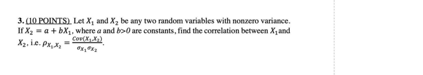 Solved 3. (10 POINTS) Let X, and X2 be any two random | Chegg.com
