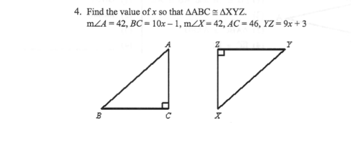 Solved Find the value of x so that ABC≅ XYZ. | Chegg.com