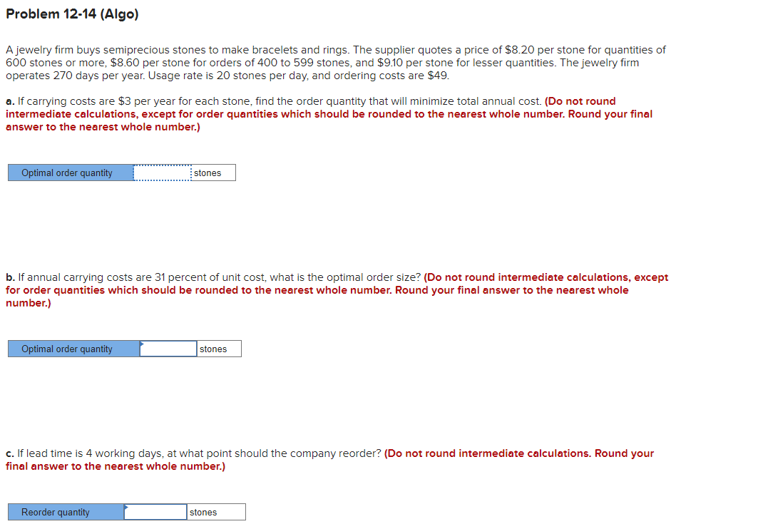 Solved Problem 12-14 (Algo)A jewelry firm buys semiprecious | Chegg.com