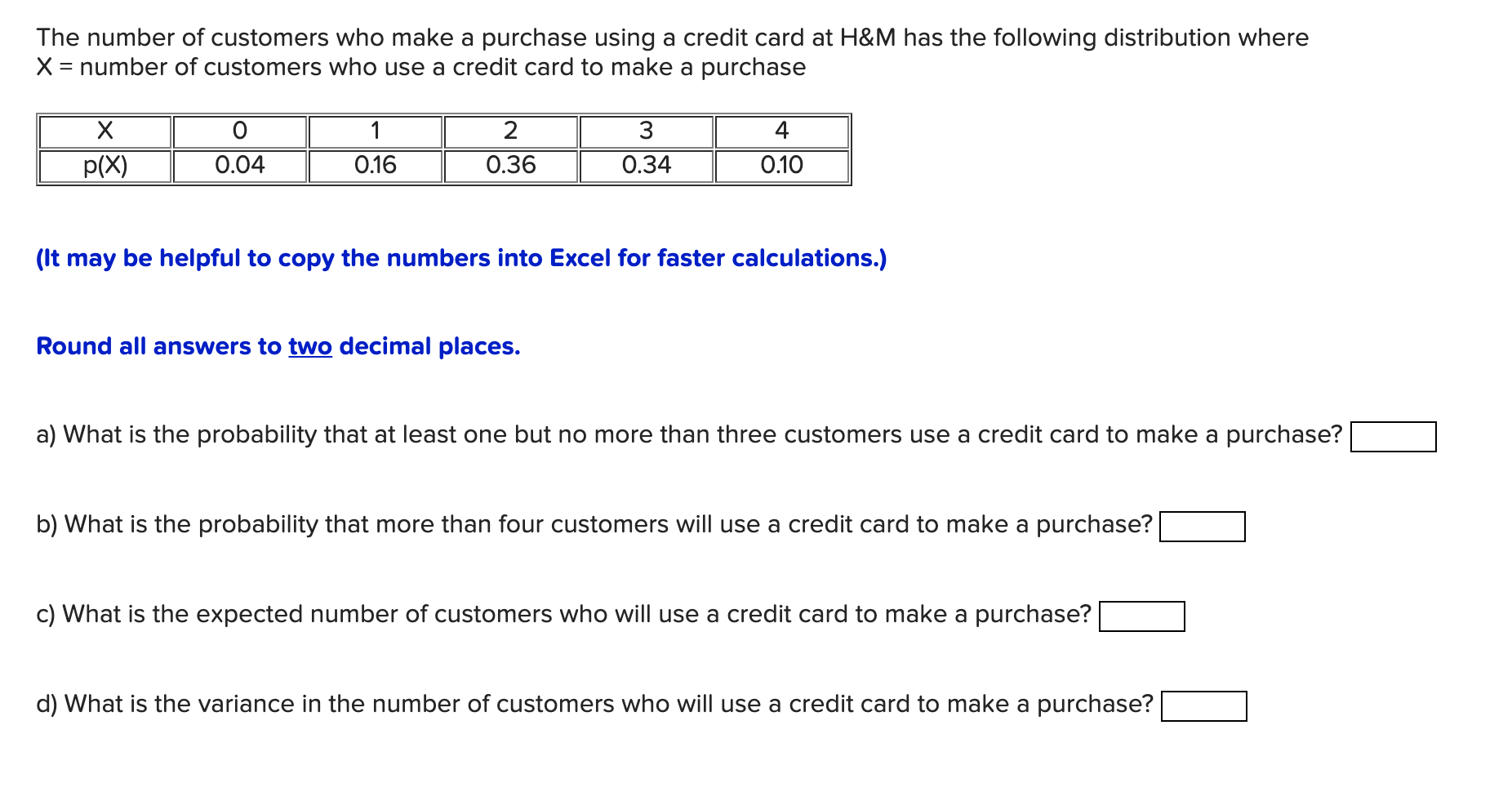 Solved The number of customers who make a purchase using a | Chegg.com