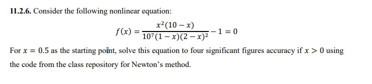 Solved Consider the following nonlinear equation: 𝑓(𝑥) = | Chegg.com