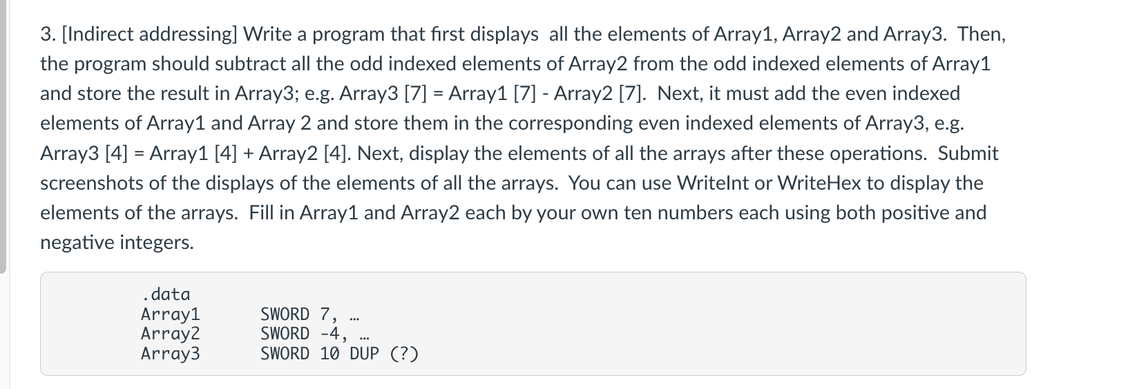 Solved 3. [Indirect addressing] Write a program that first | Chegg.com